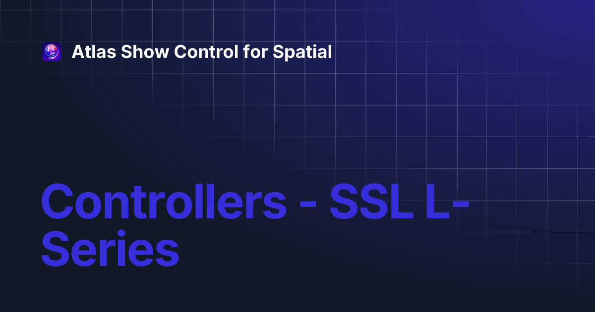 Controllers - SSL L-Series | Atlas Show Control for Spatial